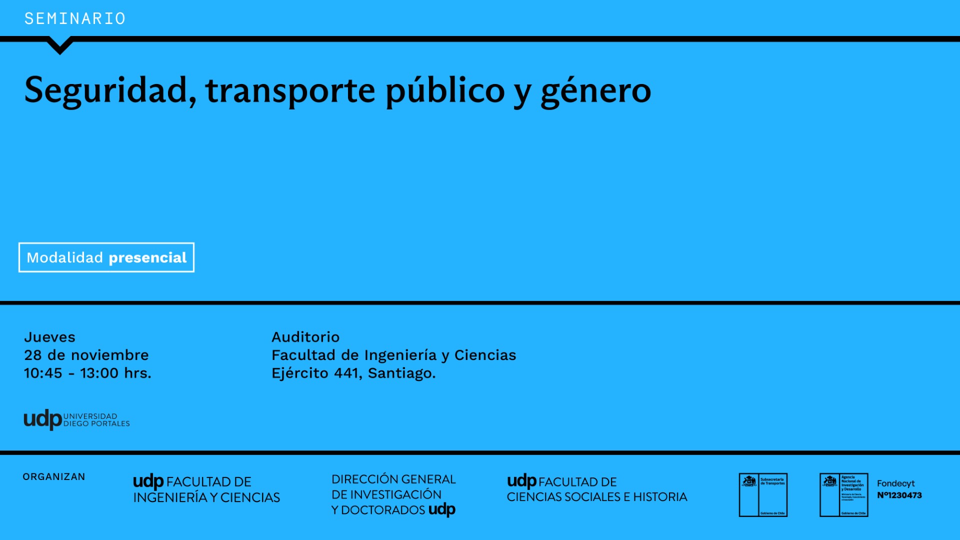 Seminario “Seguridad, transporte público y género” – Facultad de Ingeniería y Ciencias UDP